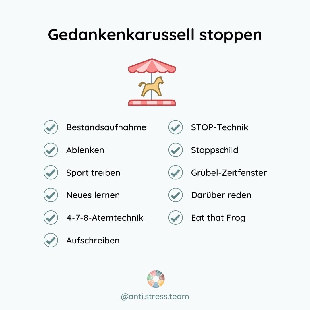 Gedankenkarussell stoppen: Die 11 wirkungsvollsten Sofort-Maßnahmen