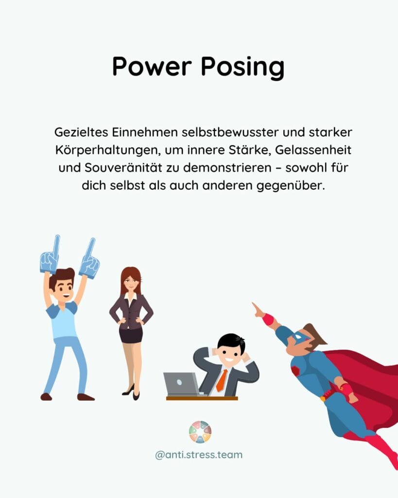 Mit Power Posing zu mehr Selbstvertrauen und weniger Stress